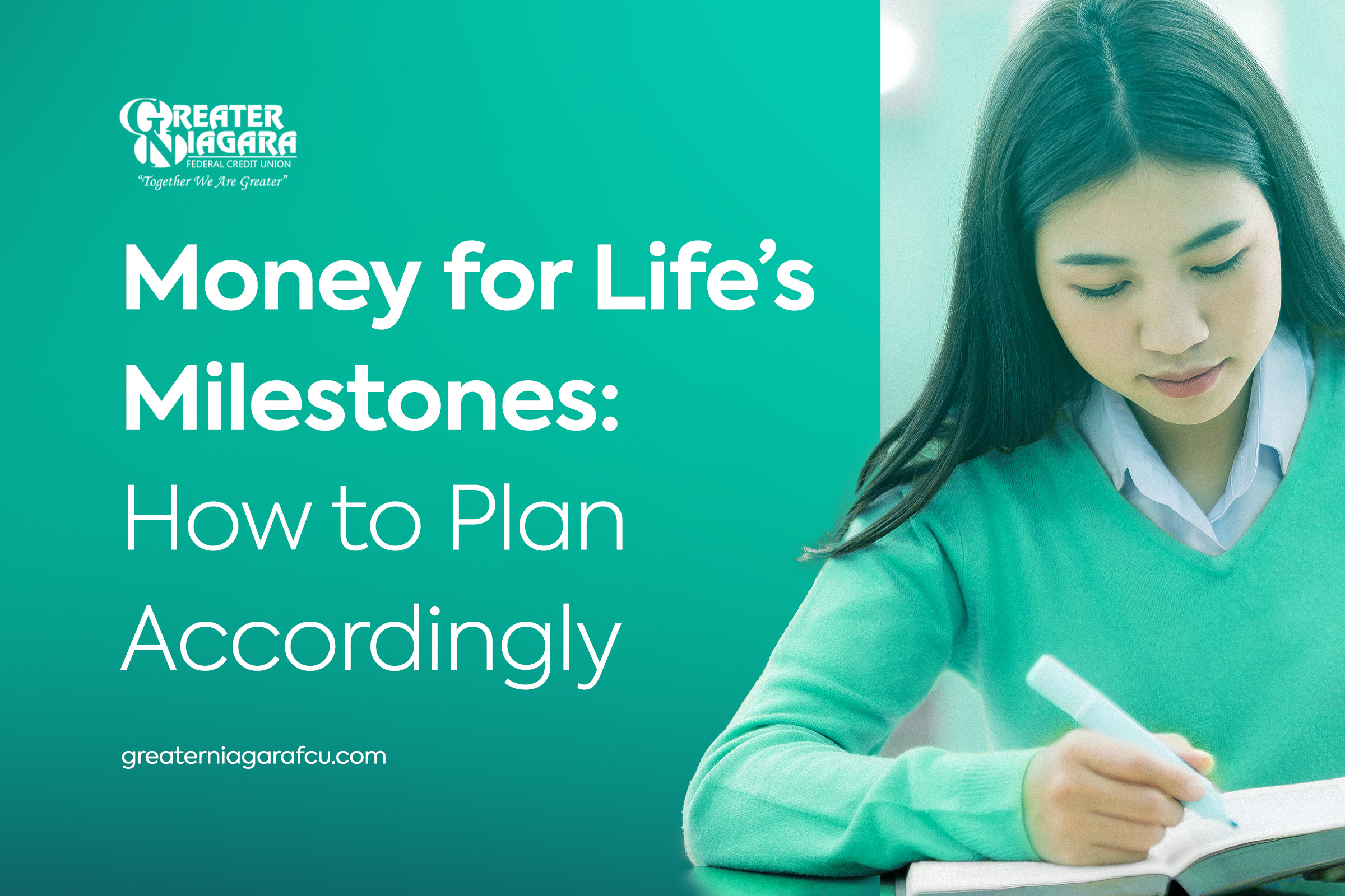 Money for Life’s Milestones: How to Plan Accordingly — Greater Niagara ...